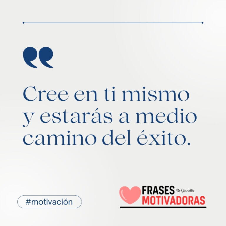 Frases Motivadoras Celebres Bonitas Cortas e Inspiradoras
