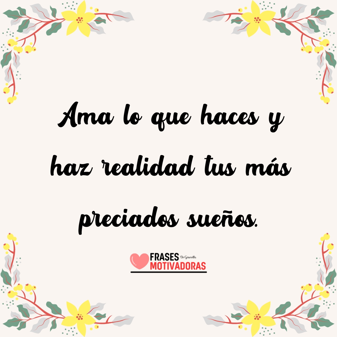 Frases Motivadoras de Cumplir Sueños y Metas en la Vida