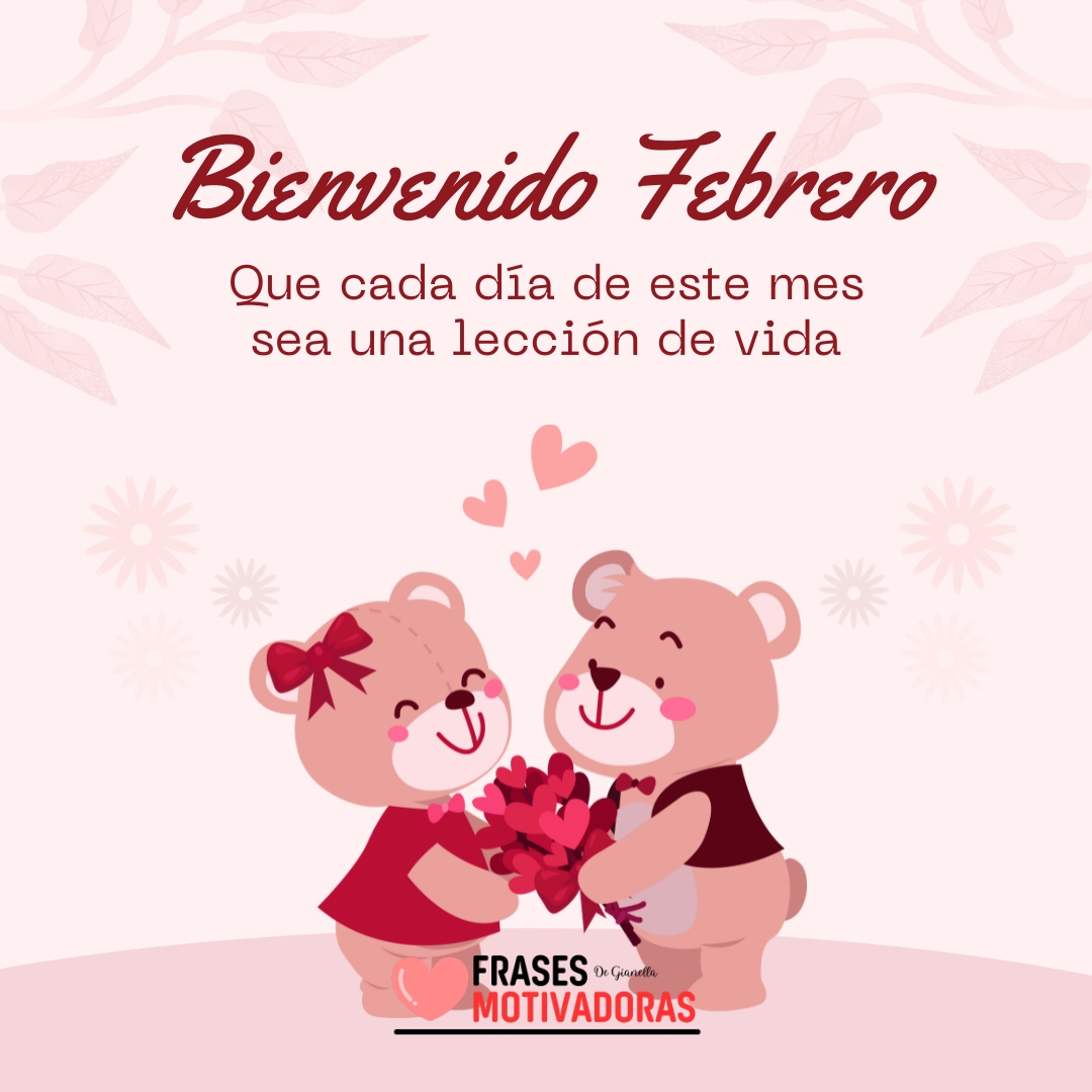 Frases Motivadoras de Febrero Cortas Bonitas e Inspiradoras