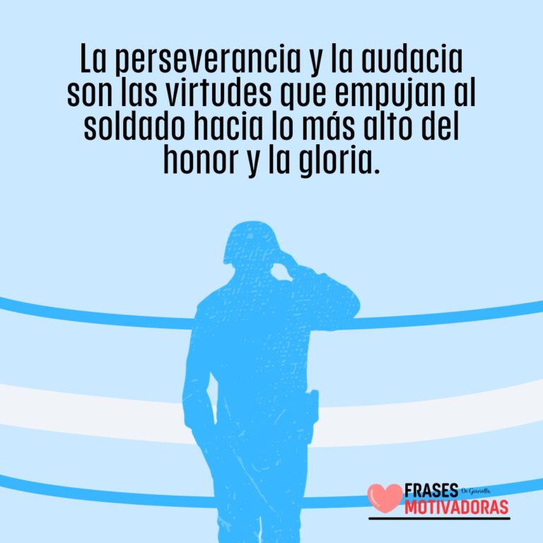 Frases Militares Motivadoras Bonitas, Cortas e Inspiradoras