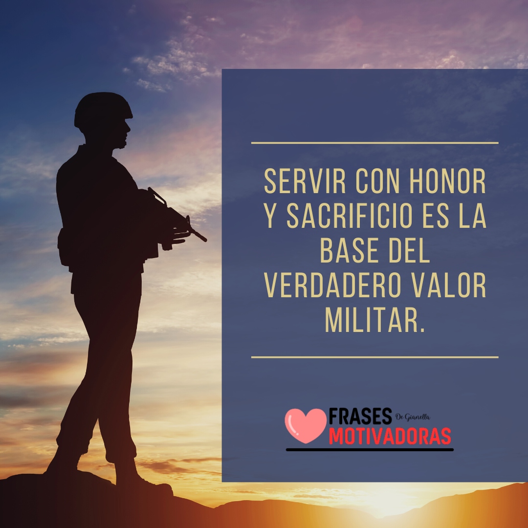 Frases Militares Motivadoras Bonitas, Cortas e Inspiradoras