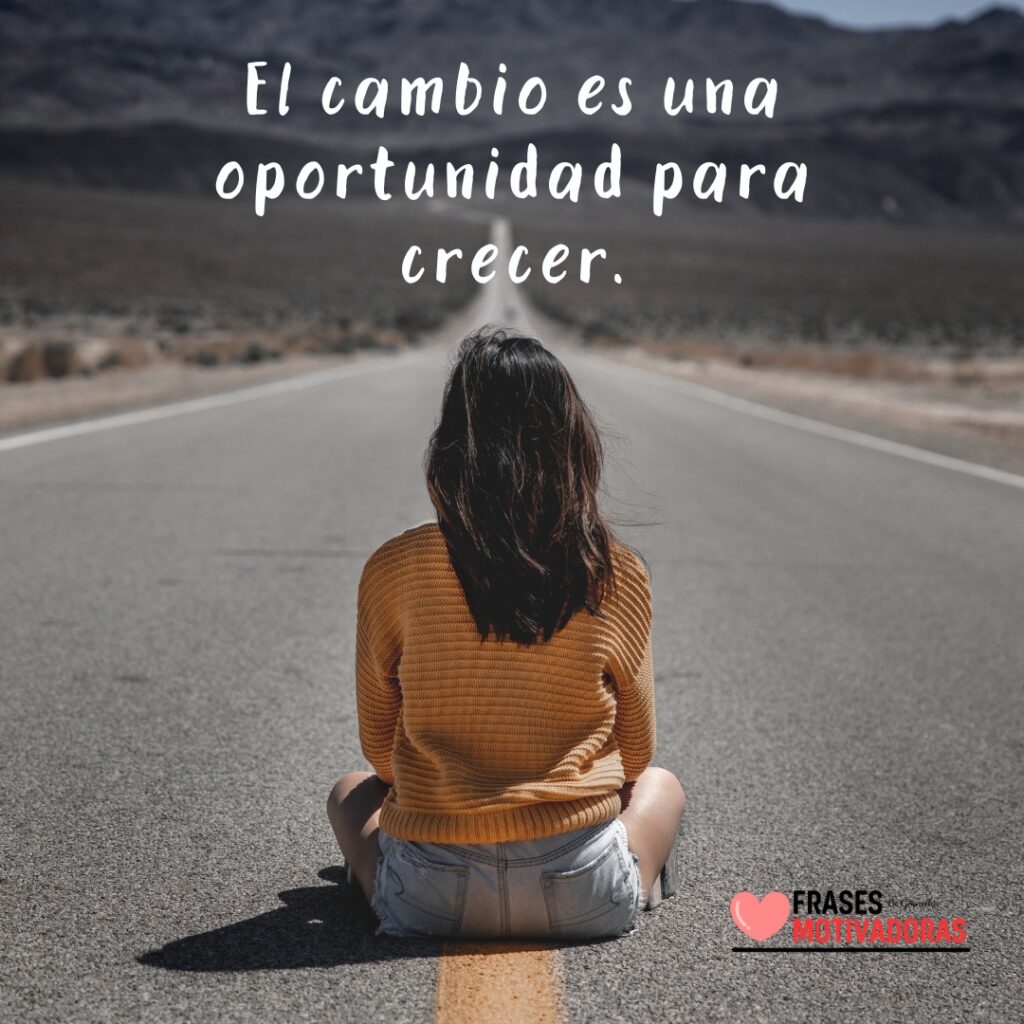 Frases Motivadoras de Cambio de Vida Personal Positivas