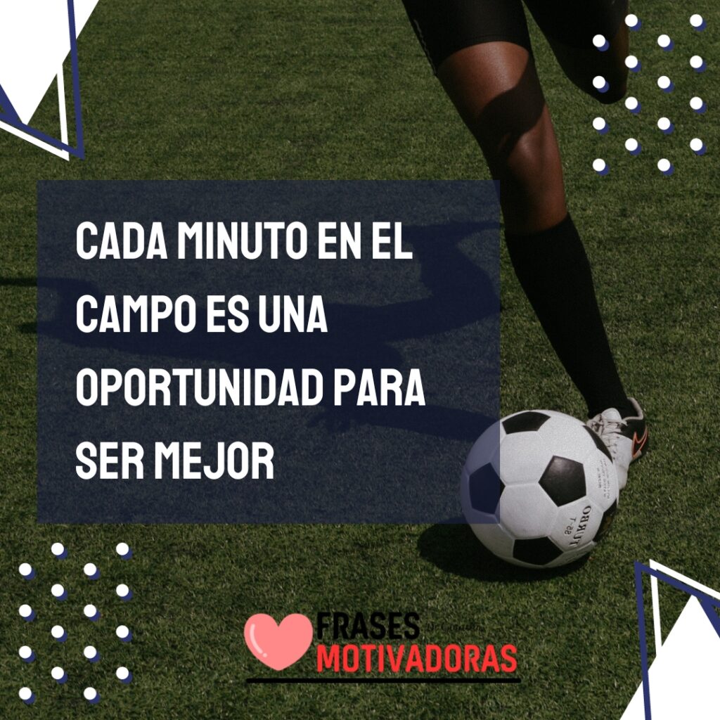 Frases Motivadoras de Futbol Cortas Inspiradoras y Bonitas
