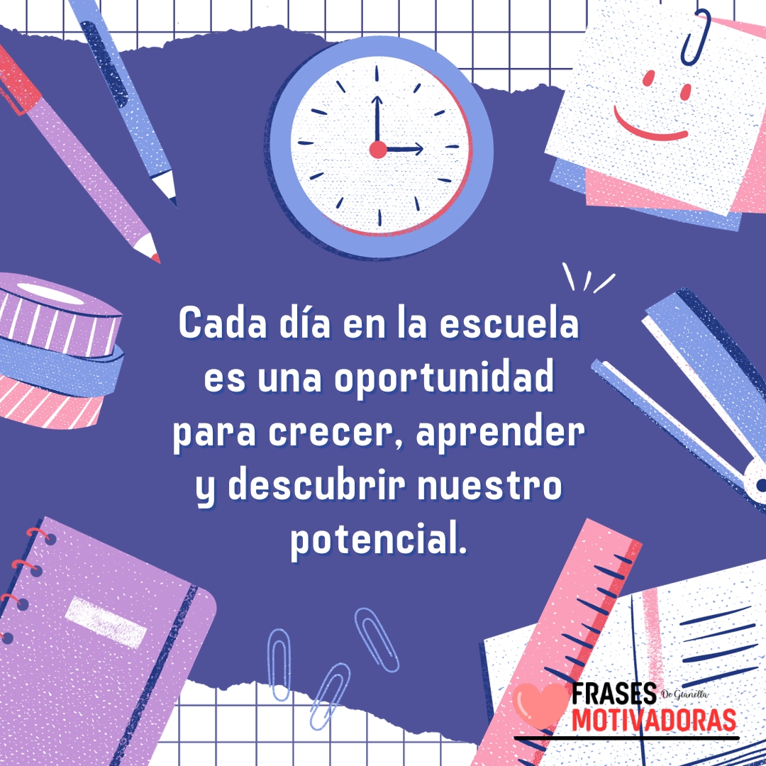 Frases Motivadoras Para La Escuela [Bonitas e Inspiradoras]