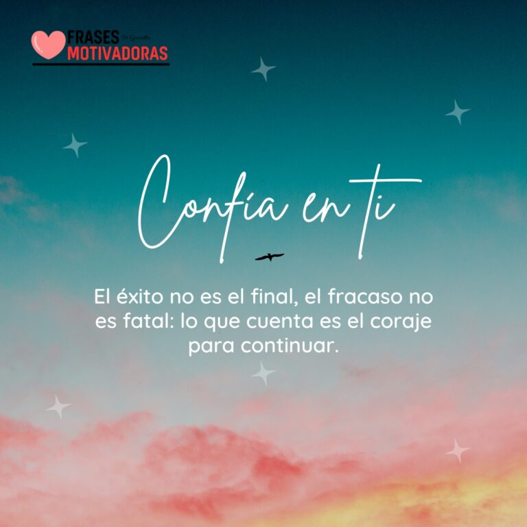 Frases Motivadoras Para Seguir Adelante y No Rendirse